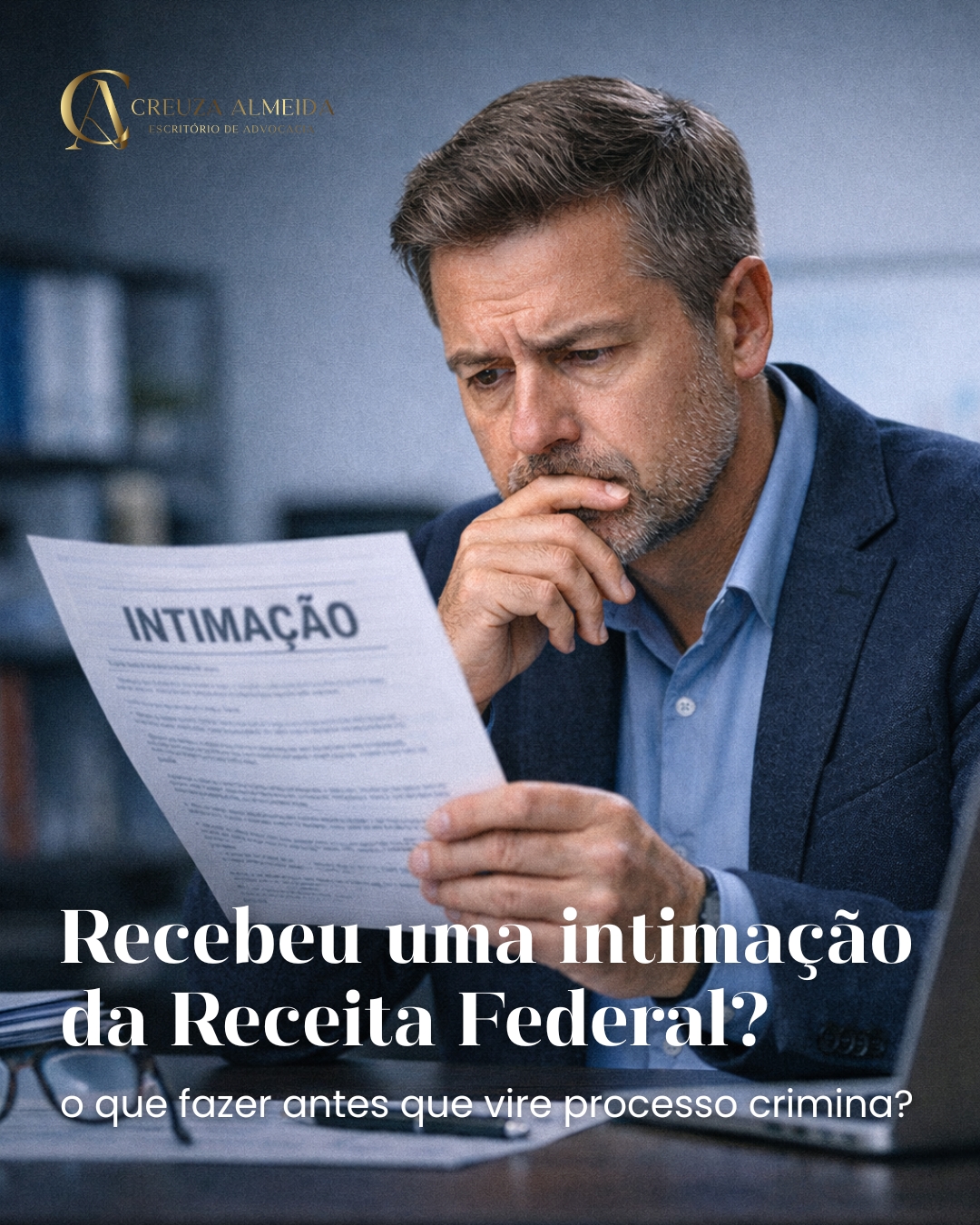 Recebi uma intimação da Receita Federal: o que fazer antes que vire ...